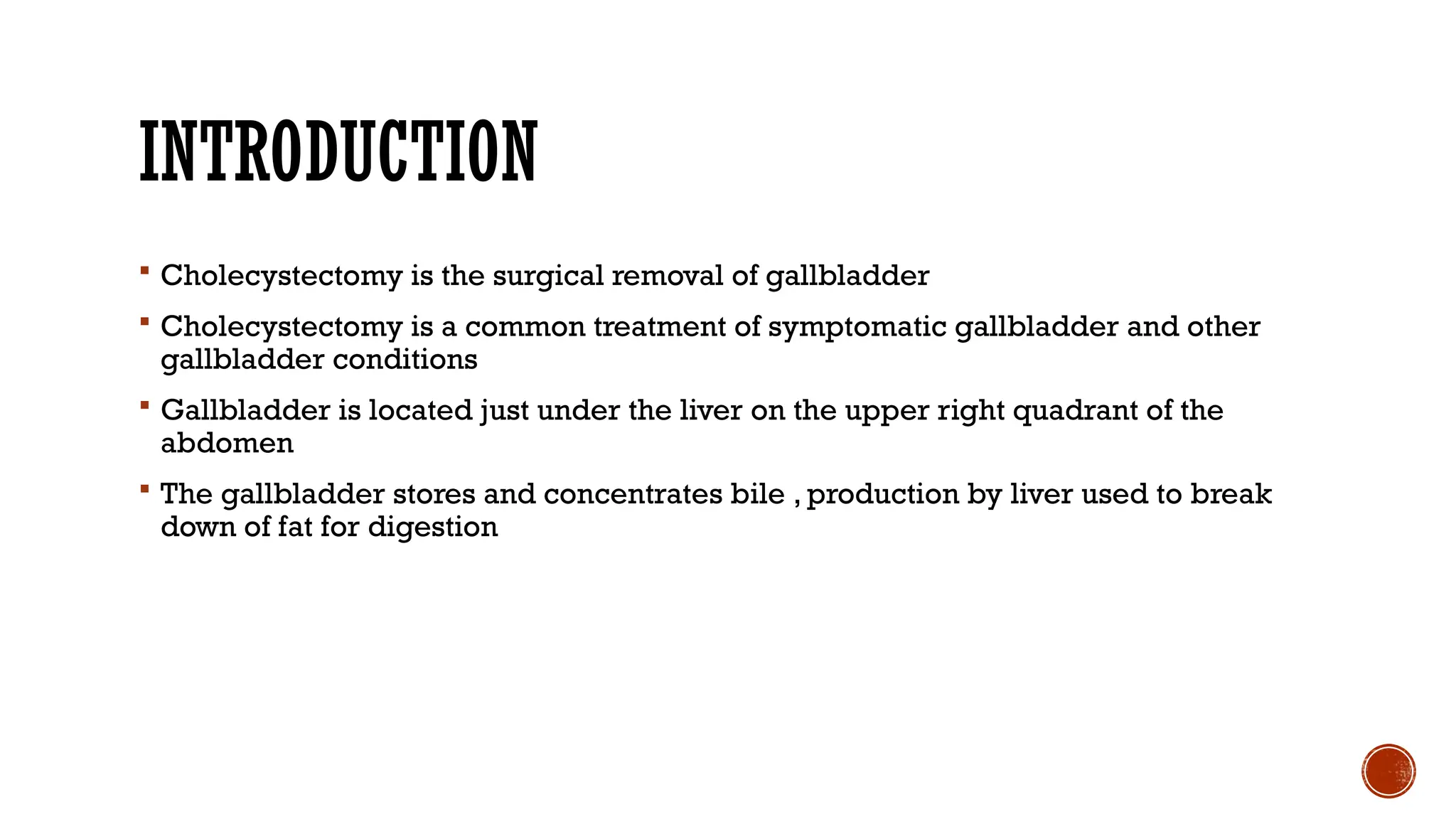 Cholecystectomy Definition, Types, Procedure | PPTX