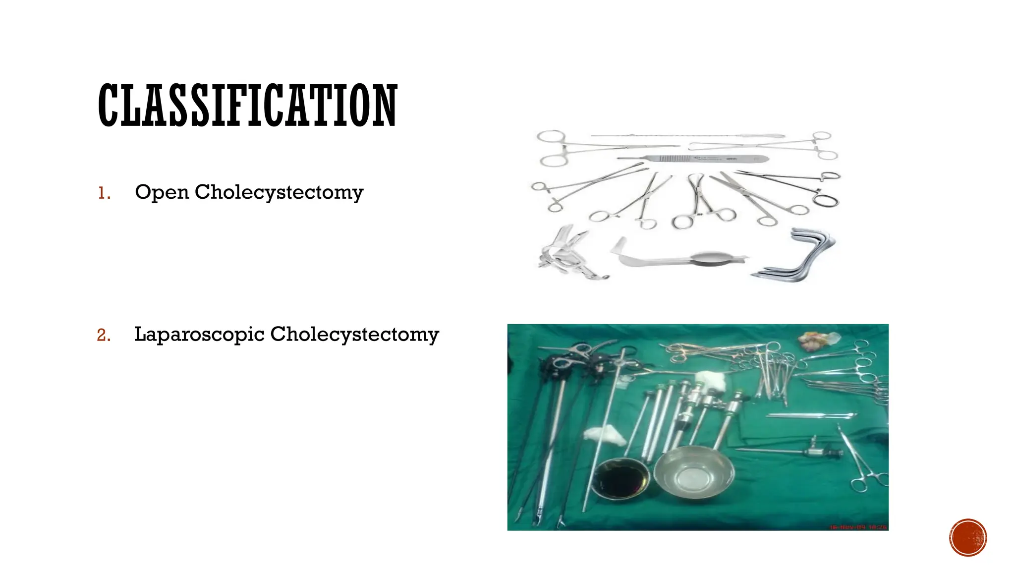 Cholecystectomy Definition, Types, Procedure | PPTX