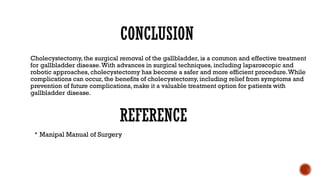 Cholecystectomy Definition, Types, Procedure | PPTX