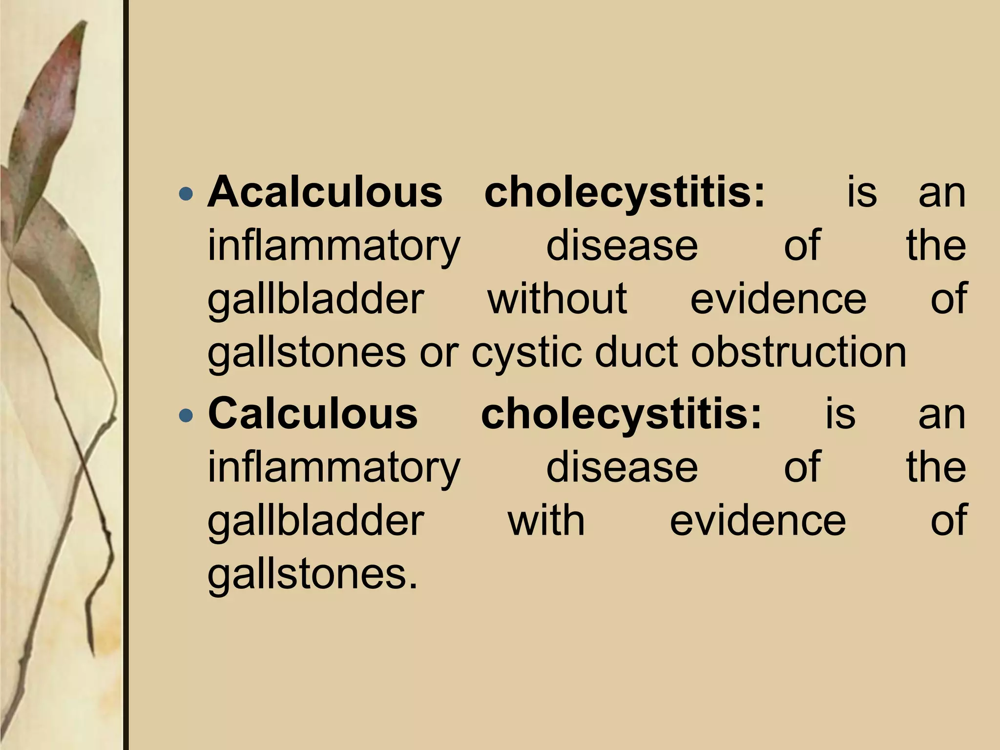 Cholecystitis and cholelithiasis | PPTX