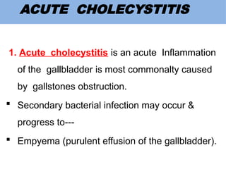 CHOLECYSTITIS(gall ladder infection).pptx