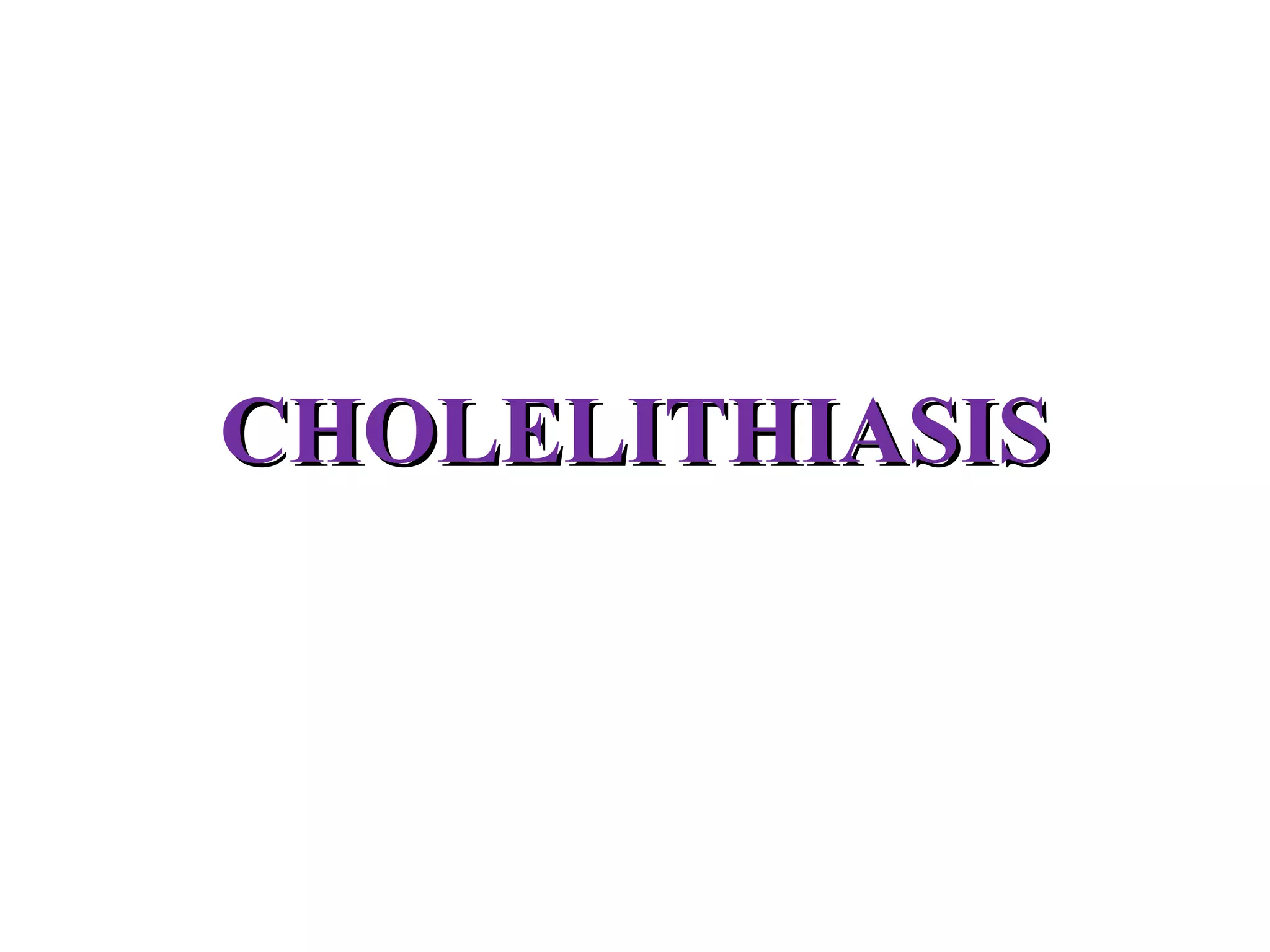 Cholecystitis and cholelithiasis | PPT