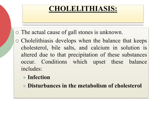 Cholecystitis And Cholelithiasis slideshare | PPTX | Digestive Disorders | Diseases and Conditions