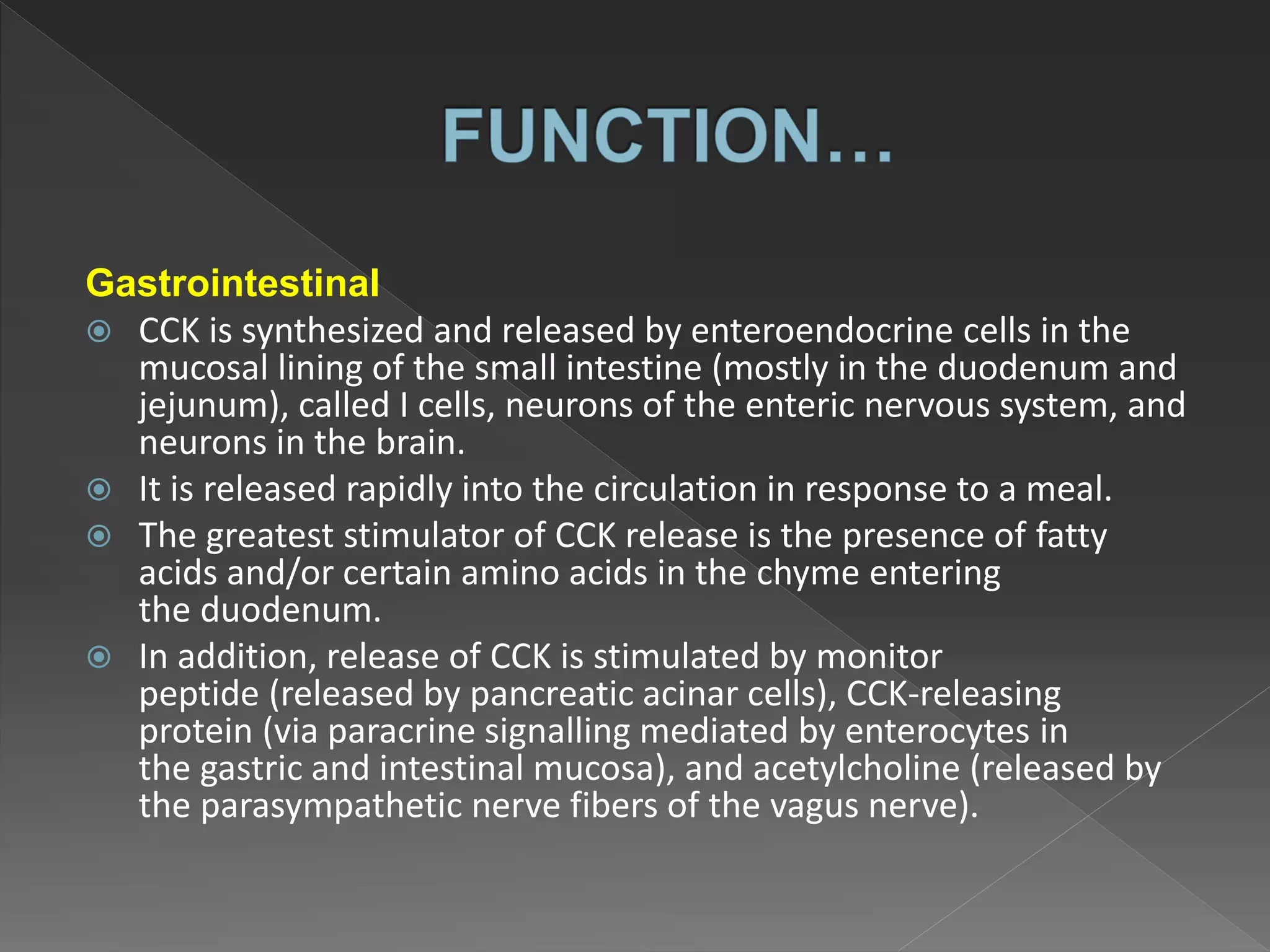 Cholecystokinin | PPTX