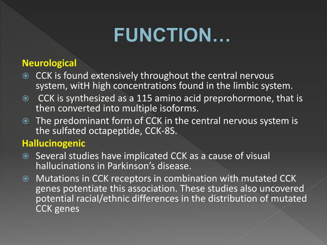 Cholecystokinin | PPTX | Brain and Nervous System Disorders | Diseases and Conditions