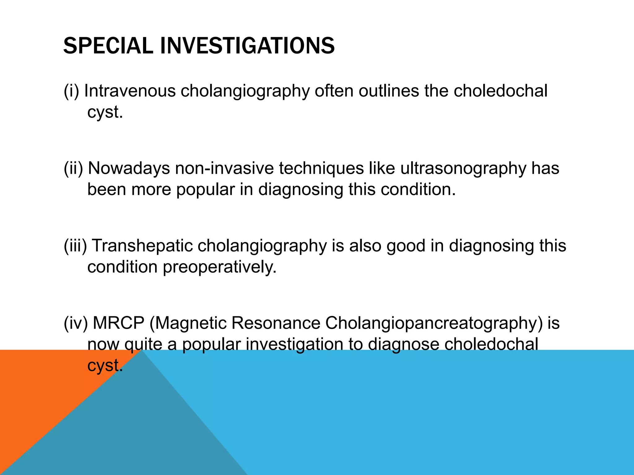 CHOLEDOCHAL CYST.pptx