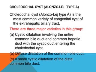 CHOLEDOCHAL CYST.pptx