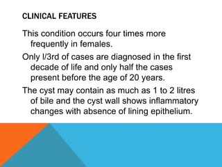 CHOLEDOCHAL CYST.pptx