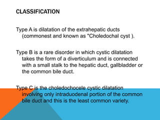 CHOLEDOCHAL CYST.pptx