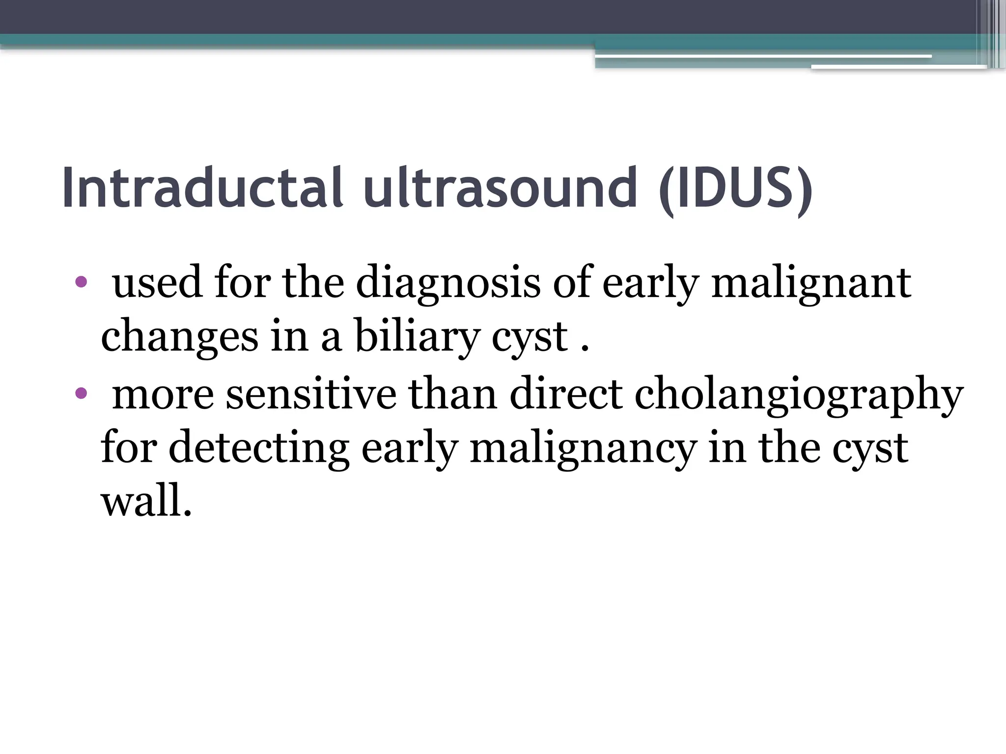 choledochalcyst introduction, diagnosis and management.pptx