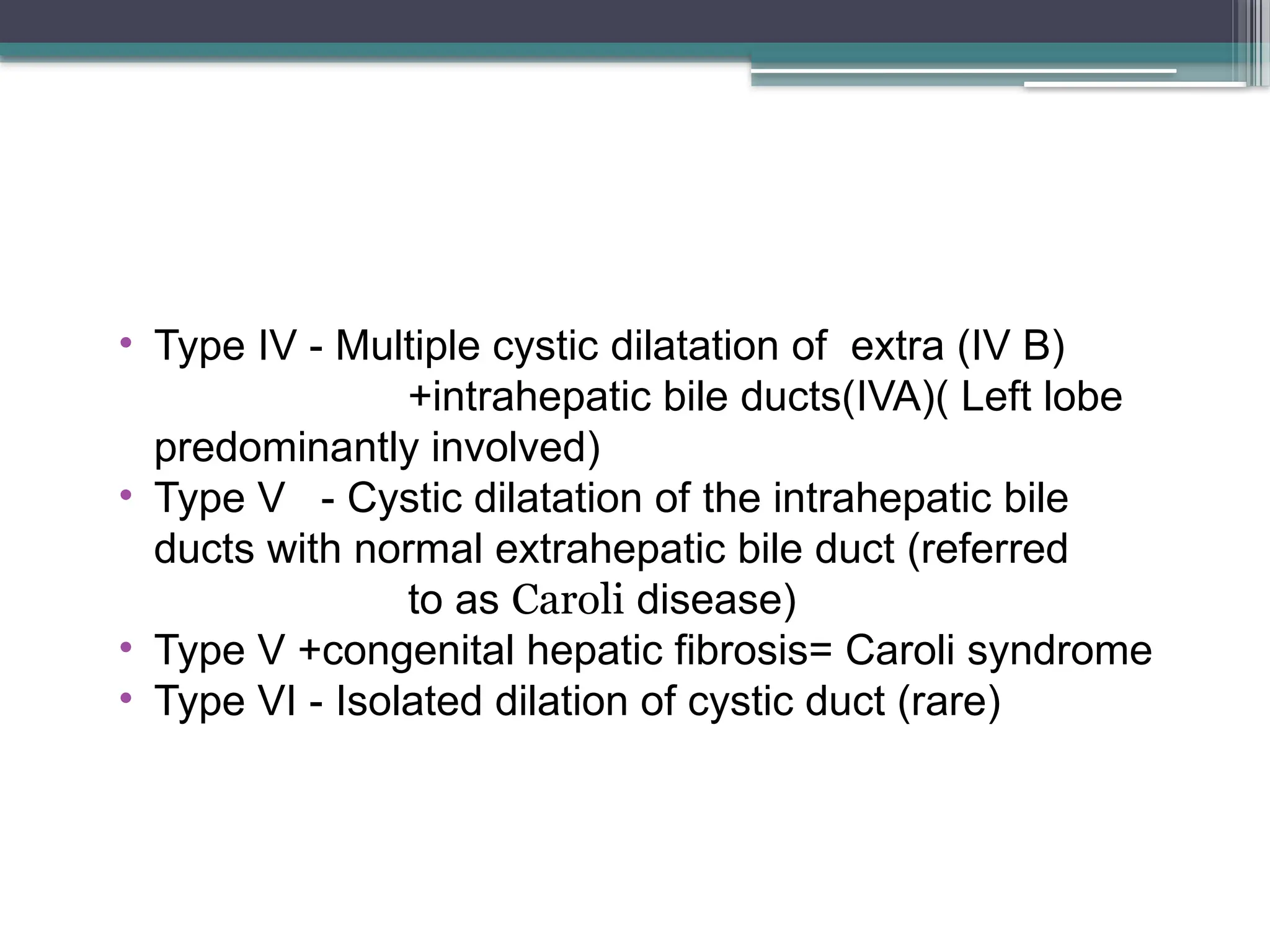 choledochalcyst introduction, diagnosis and management.pptx