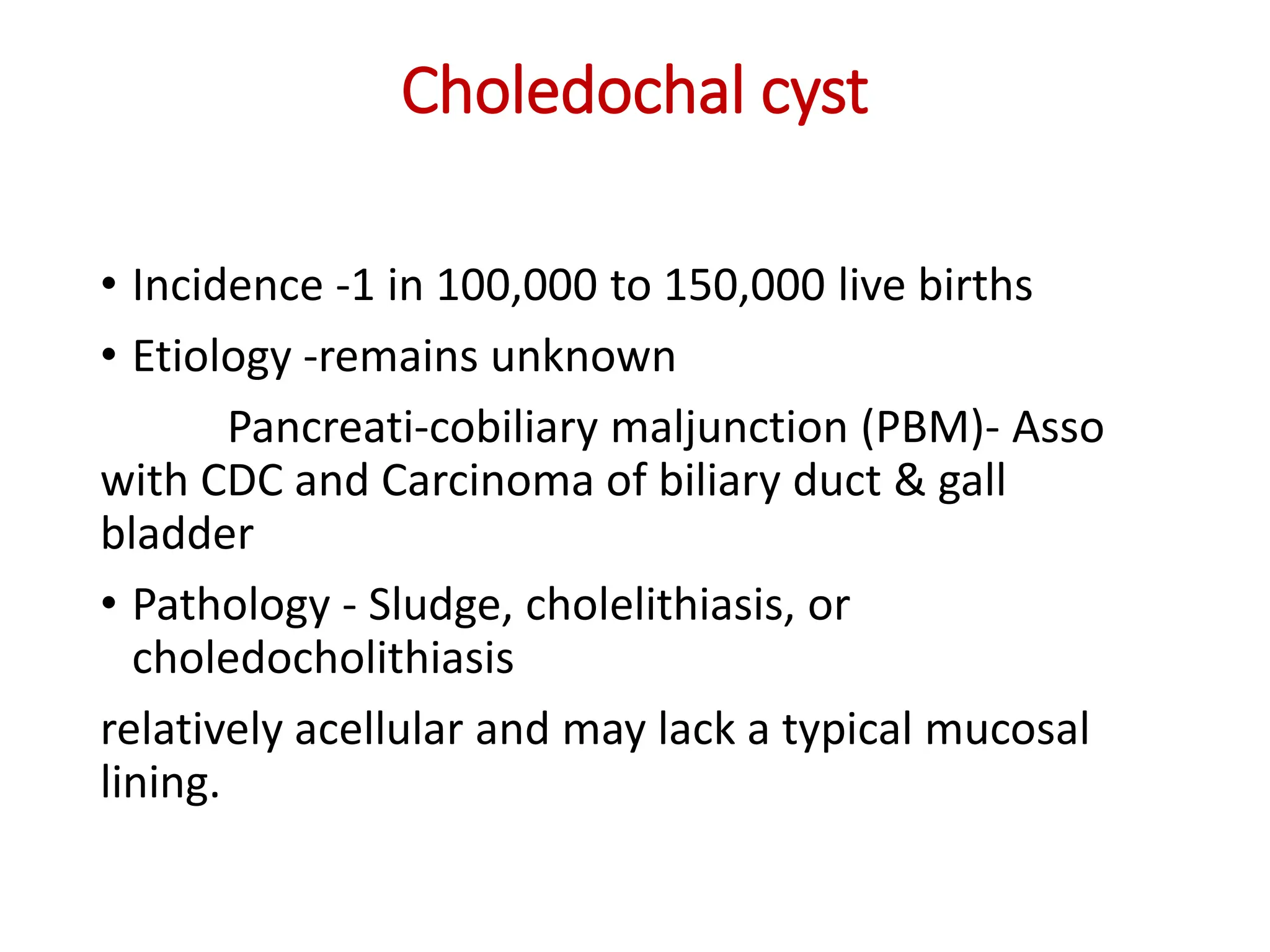 Choledochal cyst & Biliary atresia.pptx