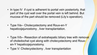 Choledochal cyst | PPTX