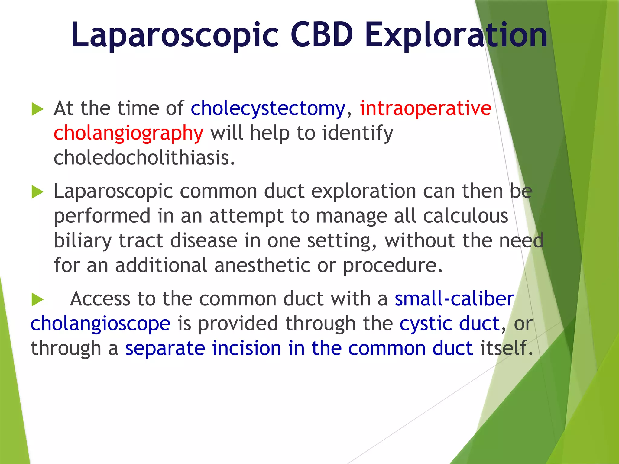 Choledocholithiasis...one step ahead | PPTX