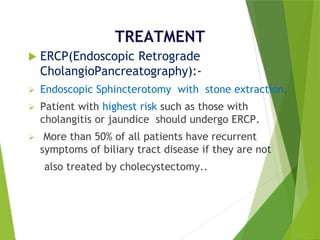 Choledocholithiasis...one step ahead | PPTX