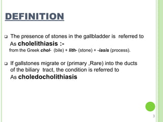 Cholelithiasis GB stone | PPTX