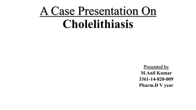 Cholelithiasis | PPT