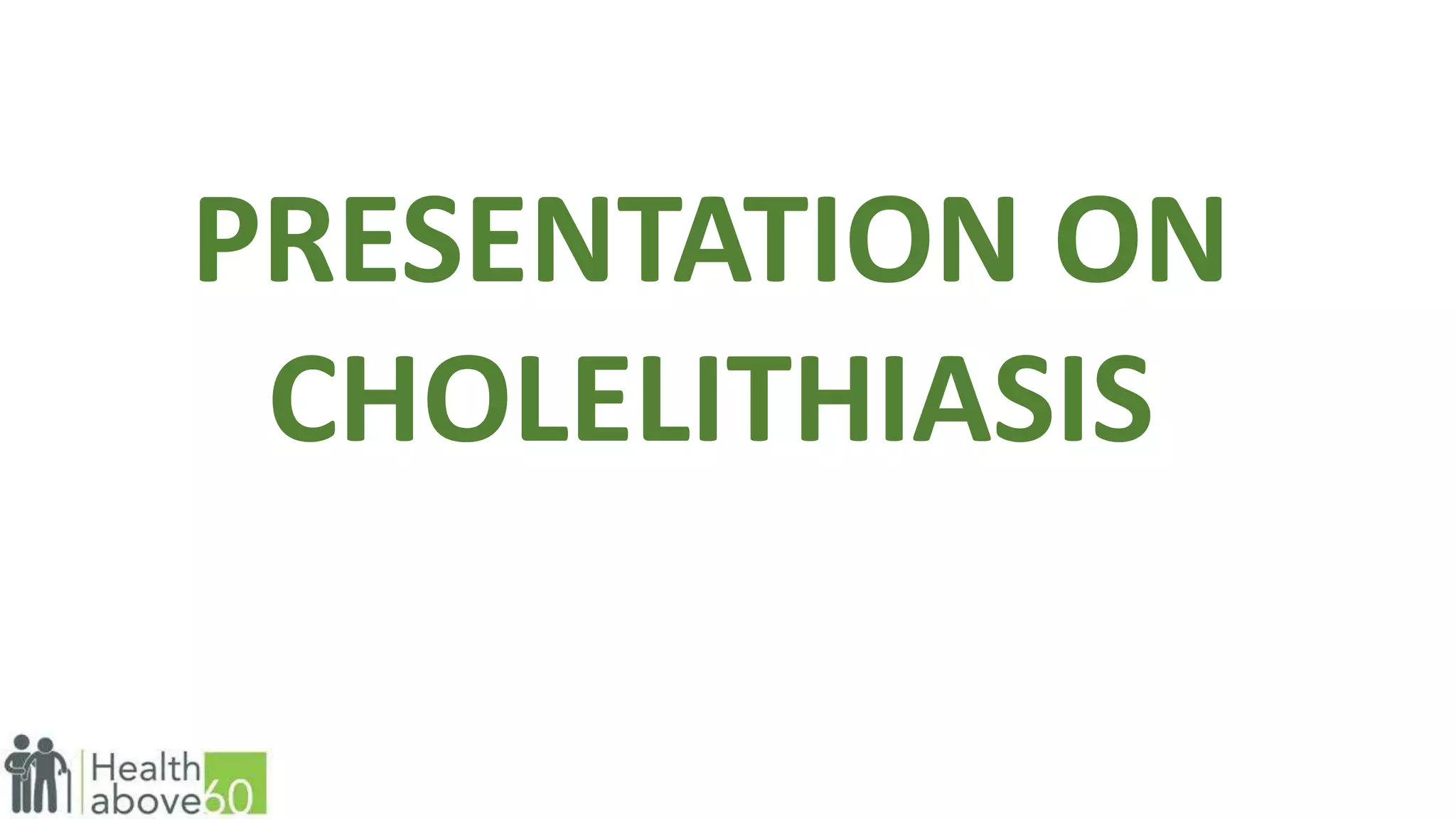 Anatomy of Cholelithiasis | PPTX