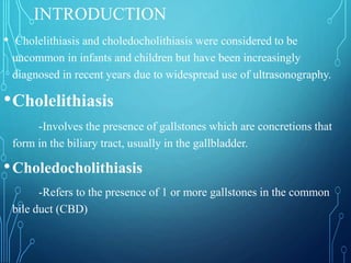 Cholelithiasis in children presentationion | PPTX