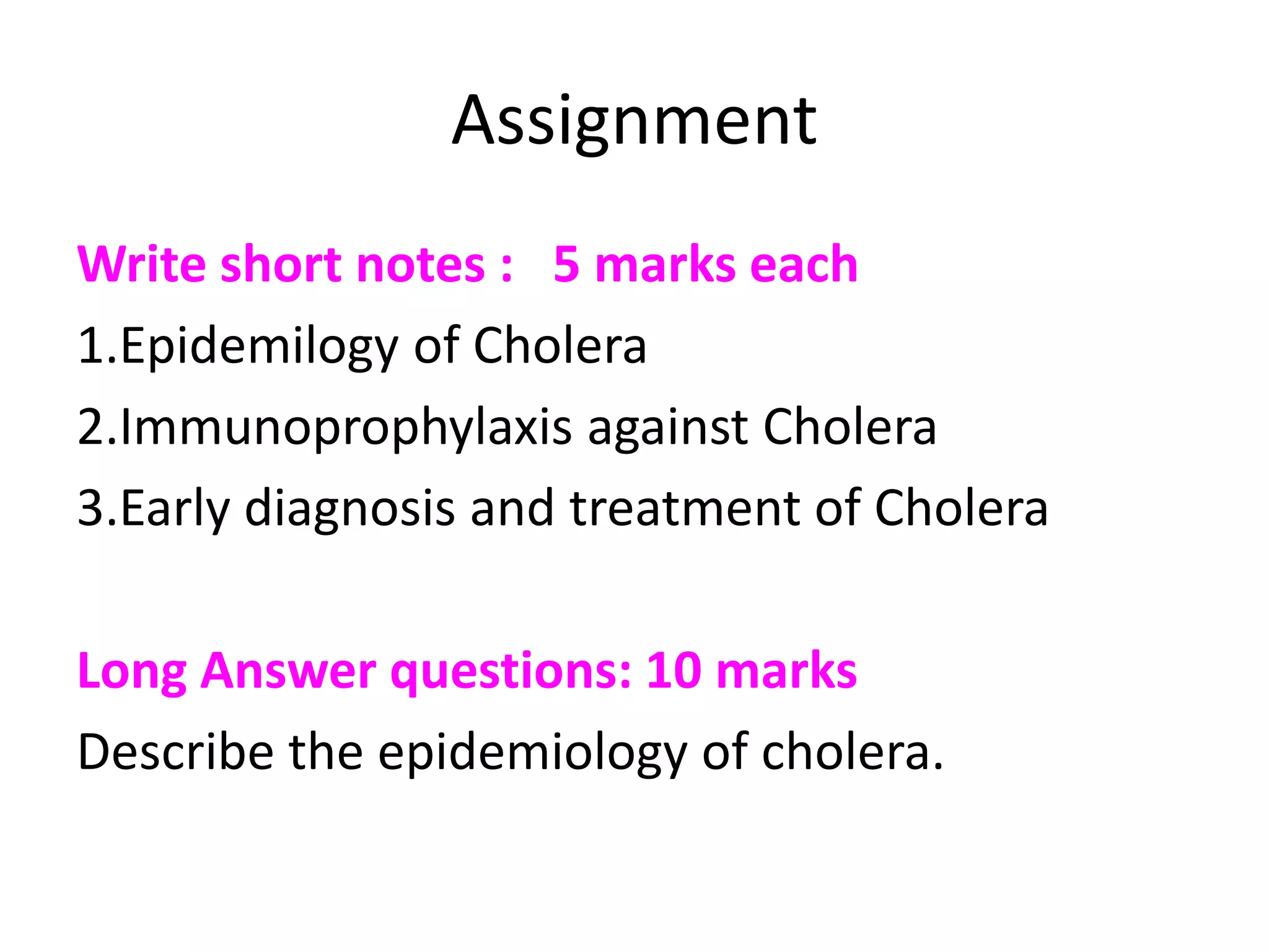 Cholera:Brief Epidemiology and Prevention | PPTX