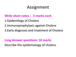 Cholera:Brief Epidemiology and Prevention | PPTX