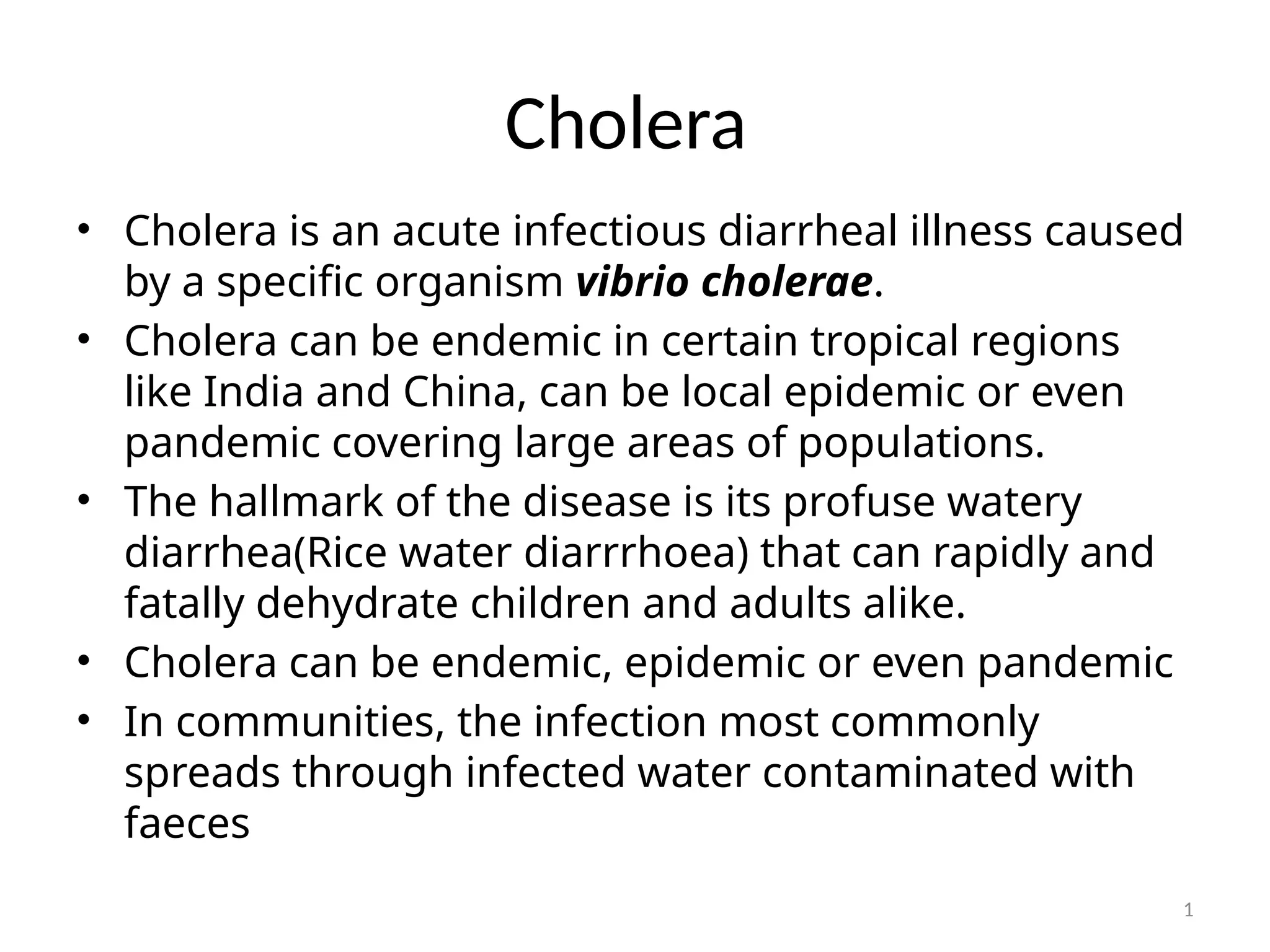 Cholera.pptx any person can download easily | PPTX
