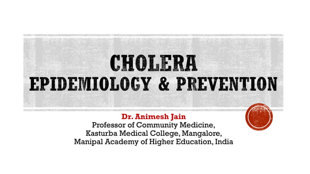 Cholera - Epidemiology and Prevention | PDF | Infectious Diseases | Diseases and Conditions