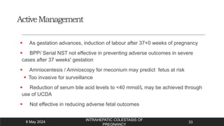 Cholestasis of Pregnancyfor students .pptx