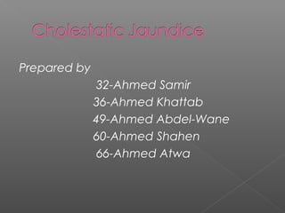 Cholestatic jaundice | PPT
