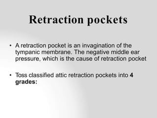Cholesteatoma; Defination, type, etiology, management | PPTX