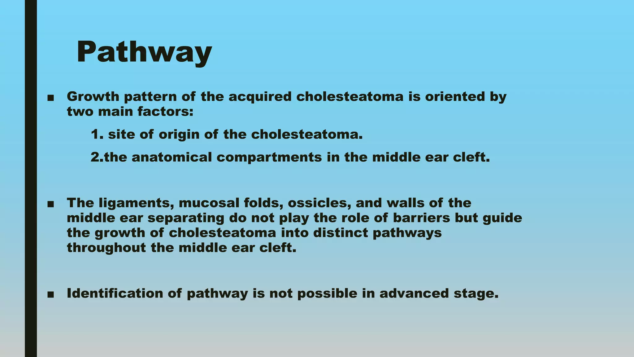 Cholesteatoma | PPTX