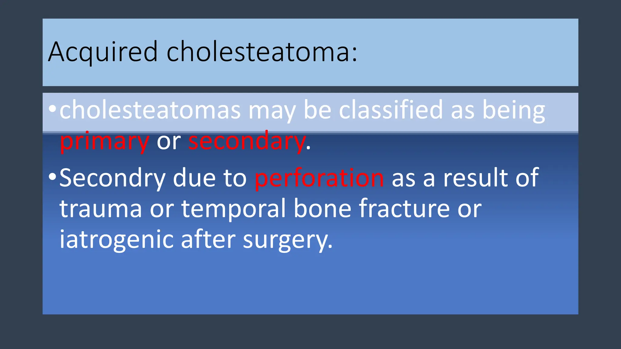 cholesteatoma.pptx