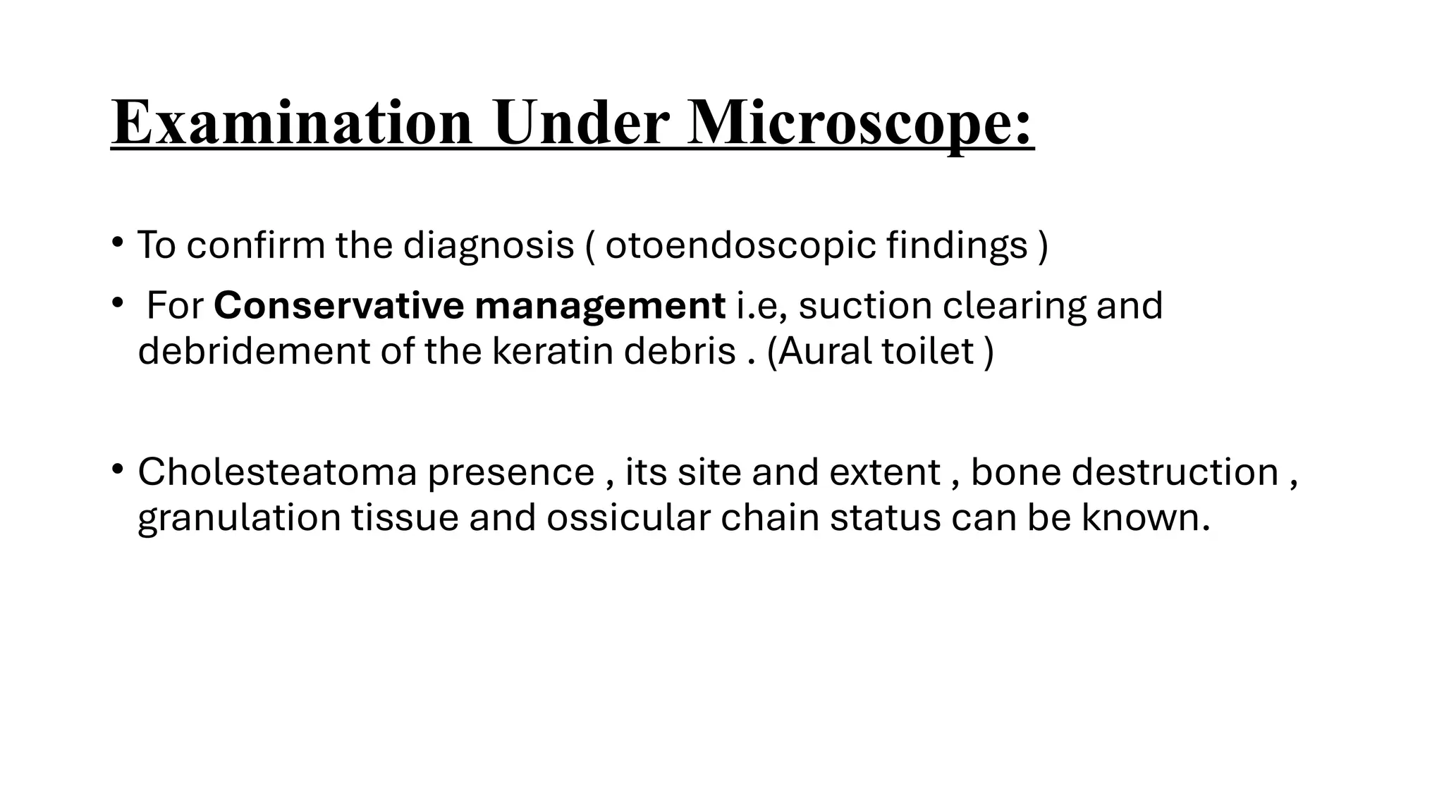 This presentation has Cholesteatoma Management. | PPTX