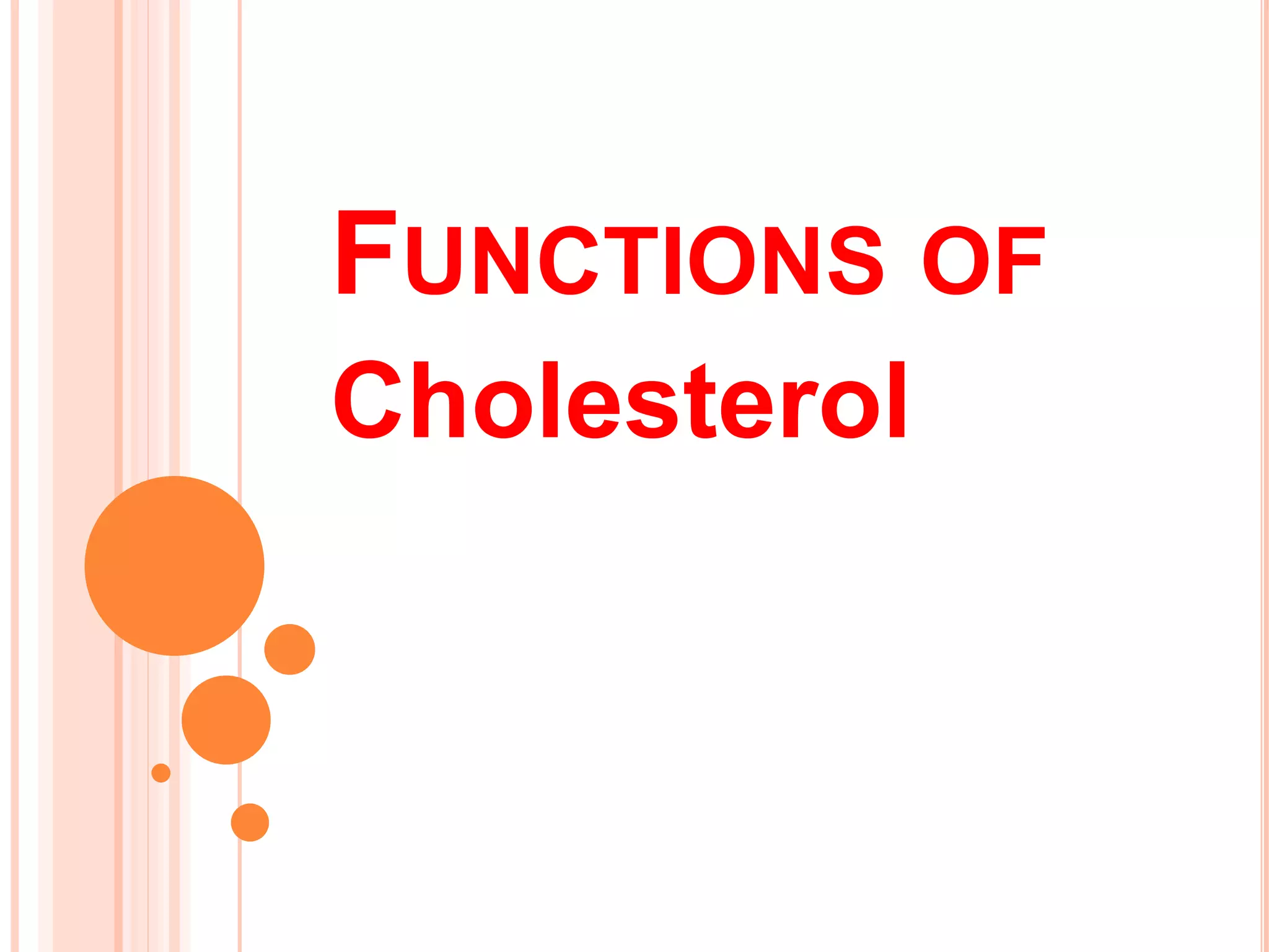 Cholesterol | PPTX