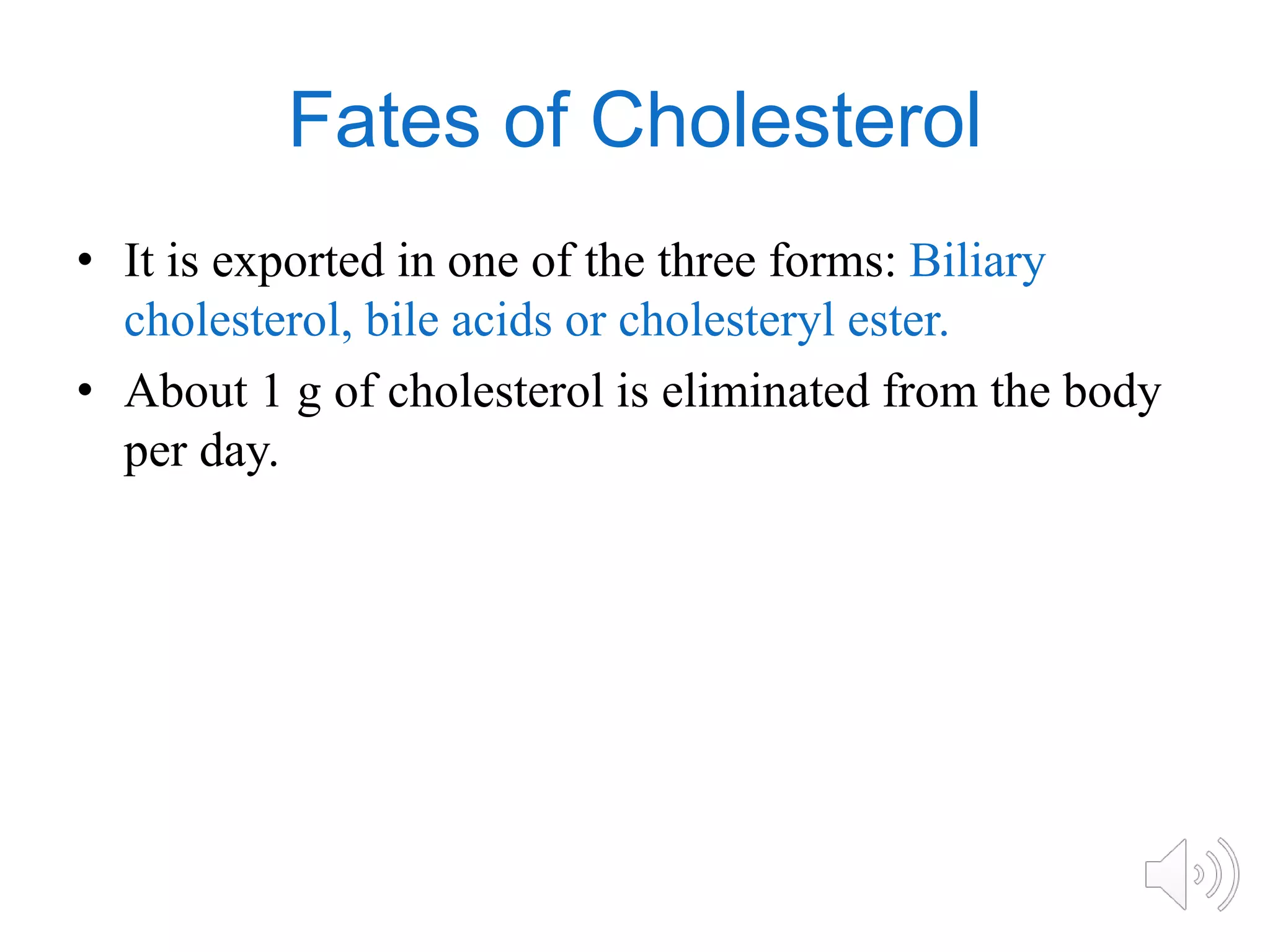 Cholesterol metabolism 2 | PPTX