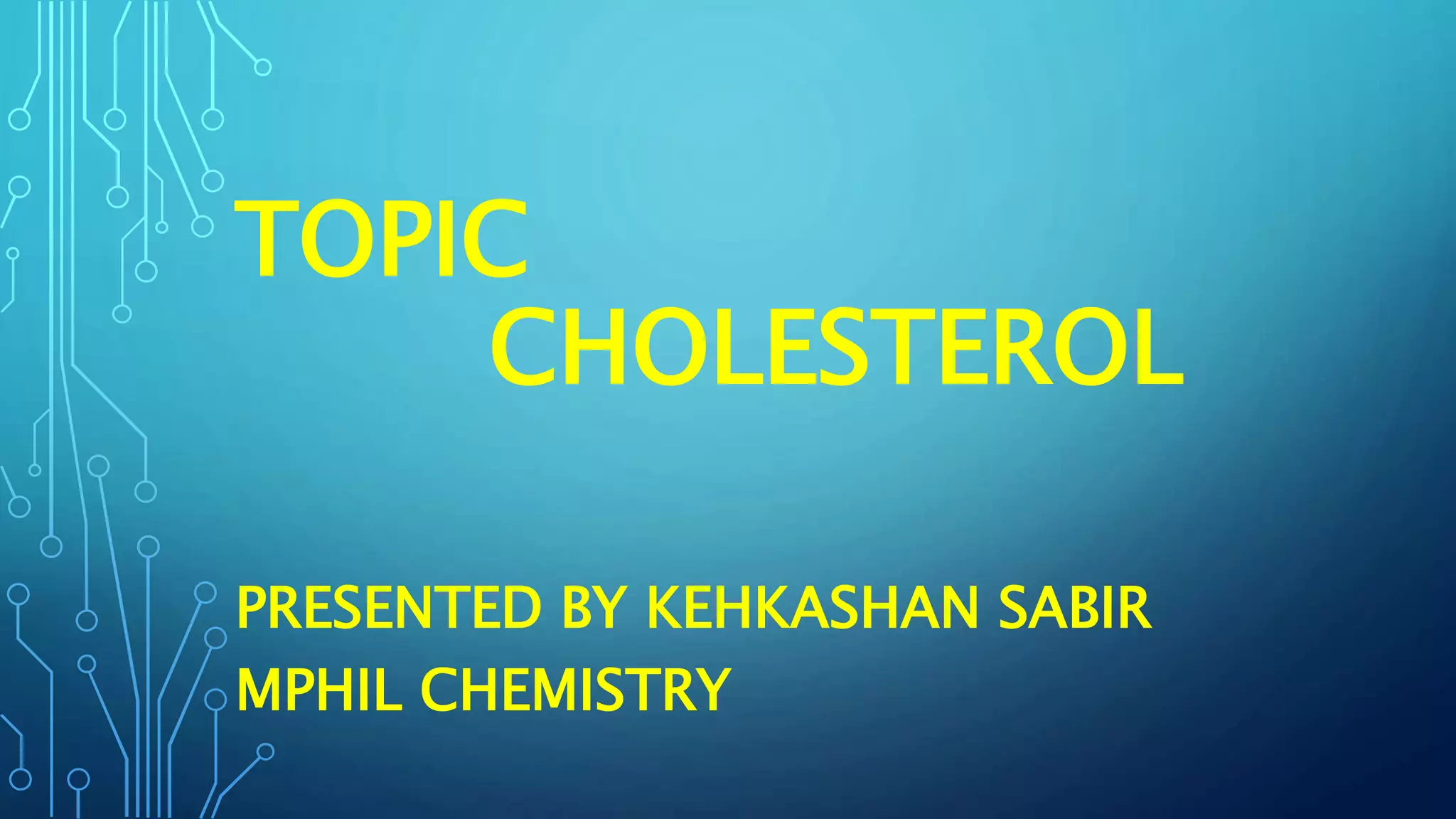 Cholesterol | PPT