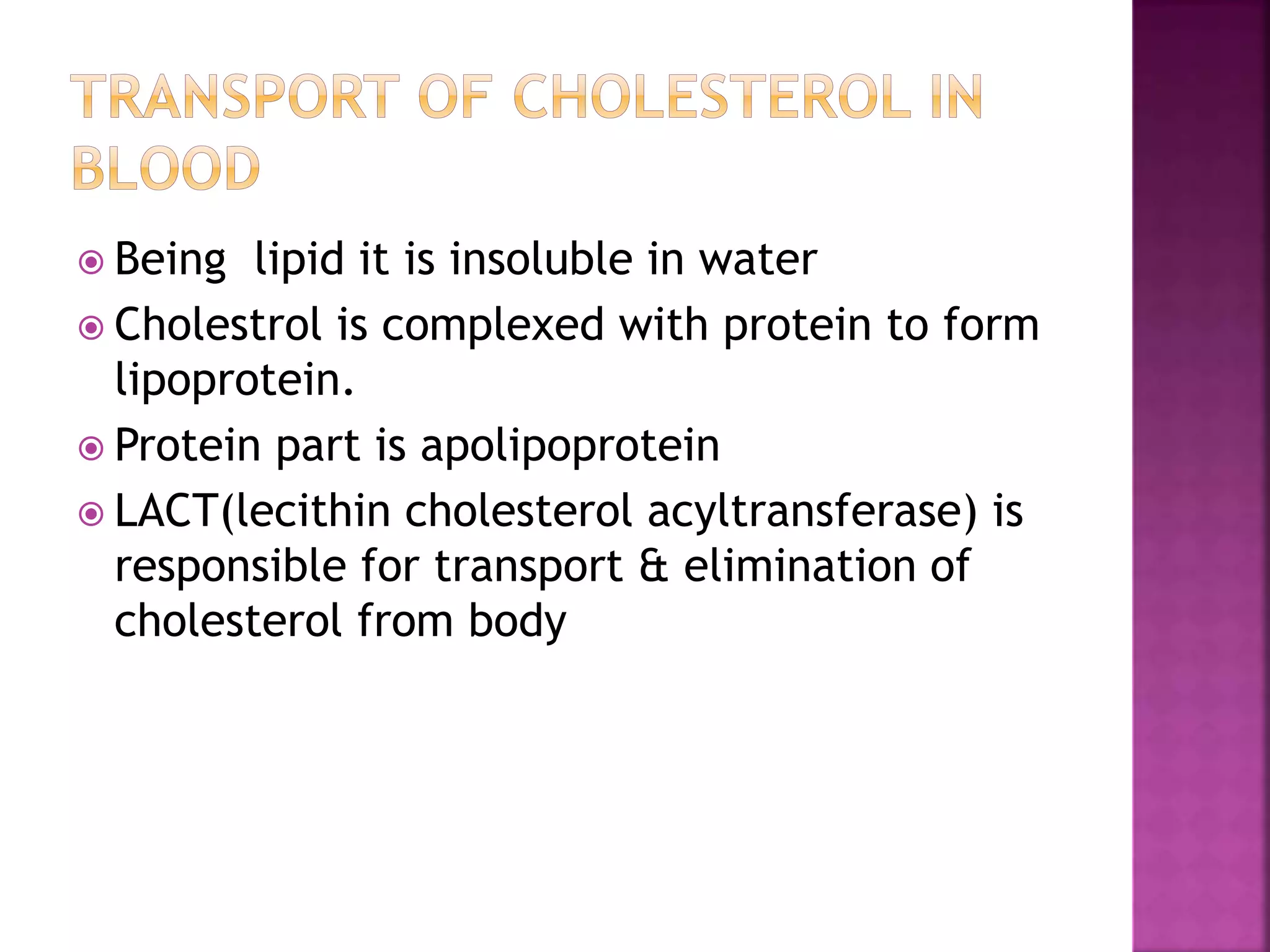 Cholestrol & its significance | PPTX