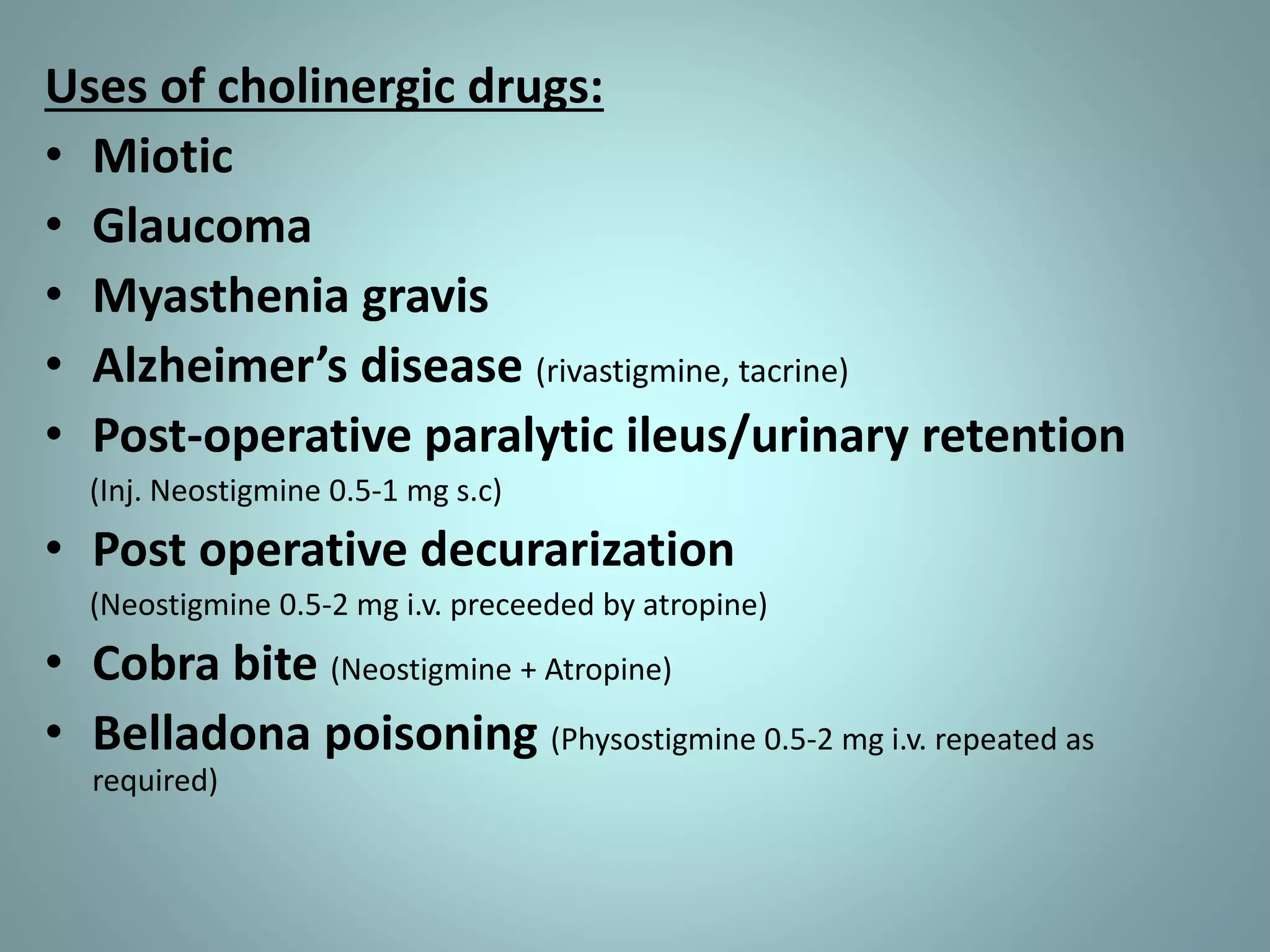 Cholinergic system and drugs | PPTX