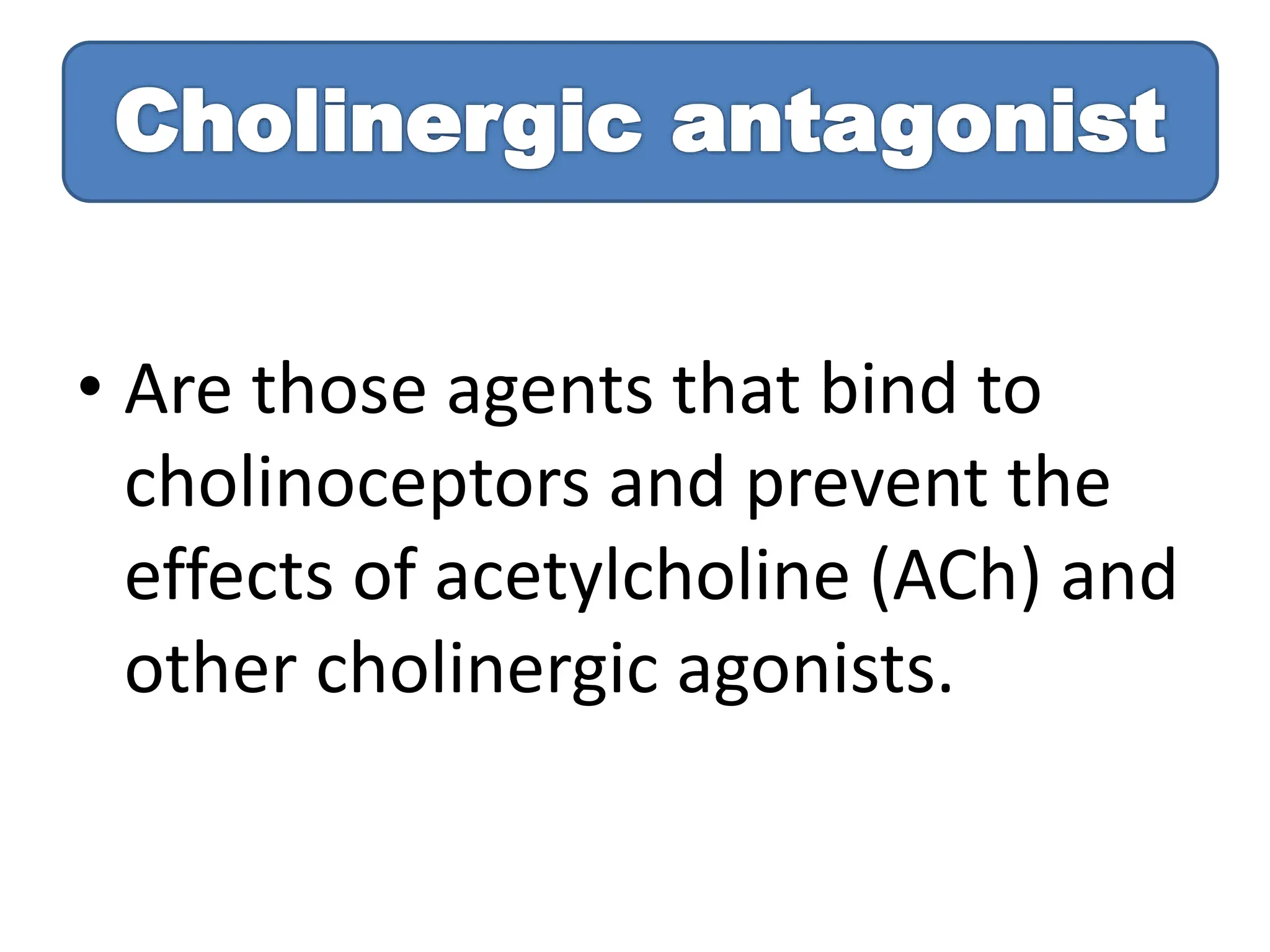 cholinergic antagonists pharmacology.pptx