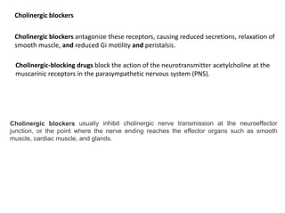 Cholinergic antagonists and blockers-Dr.Jibachha Sah,M.V.Sc,Lecturer | PPT