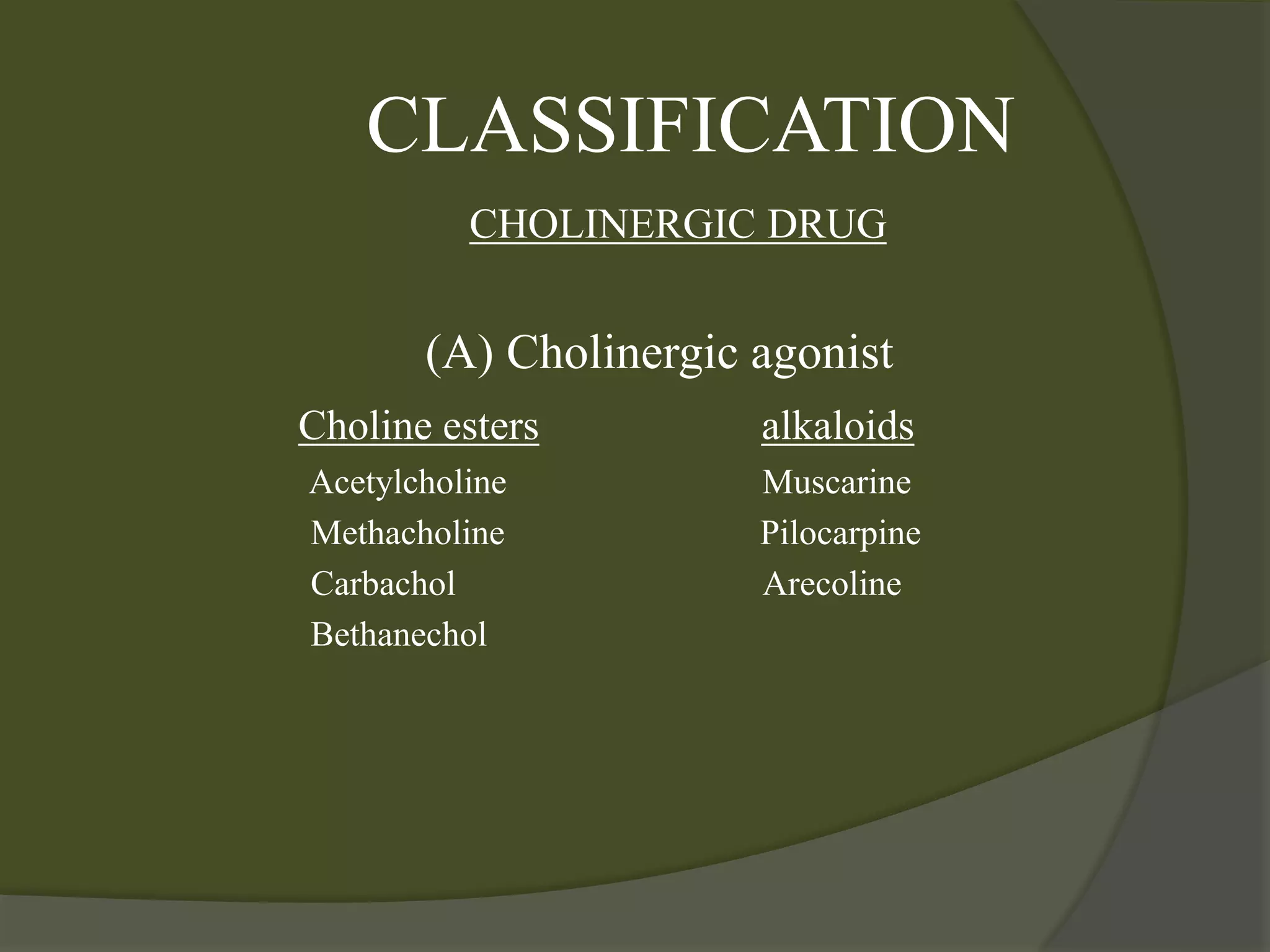 Cholinergic drugs | PPTX | Brain and Nervous System Disorders ...