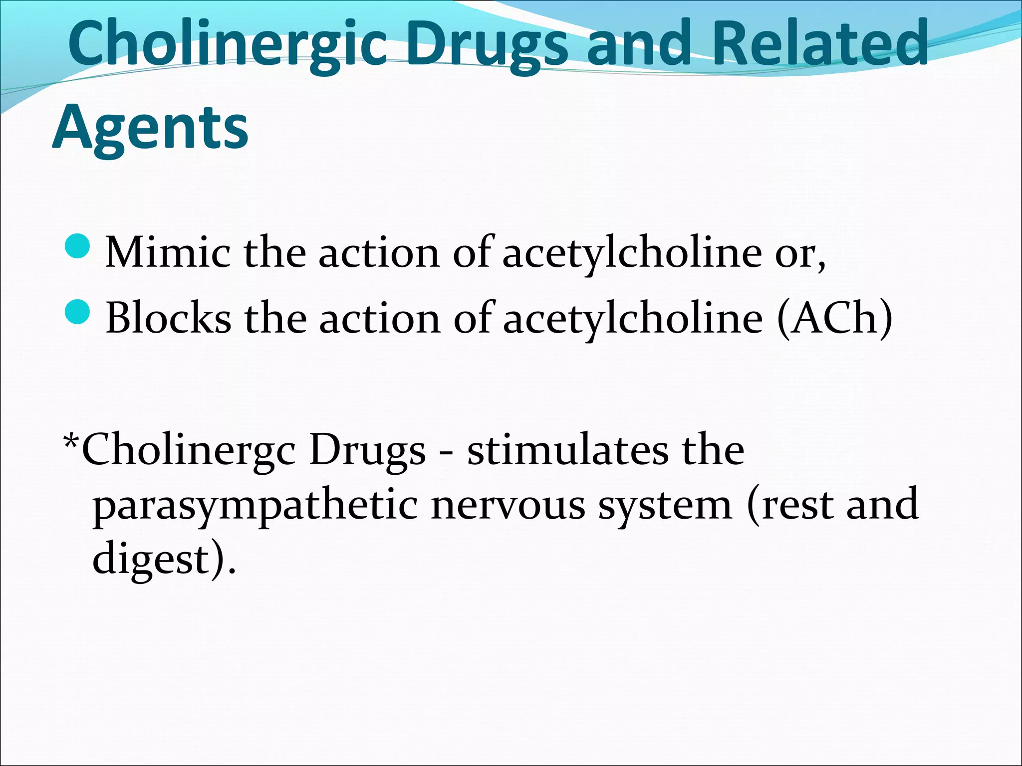 Cholinergic drugs thea | PPT
