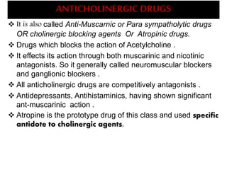 Cholinergic MK GUPTA, ANS, PARASYMPATHATIC PHARMACOLOGY | PPT