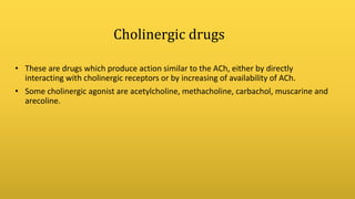 Cholinergic pharmacology, | PPTX