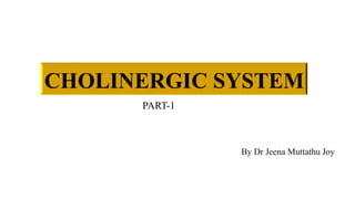 Cholinergic system | PPTX | Brain and Nervous System Disorders ...
