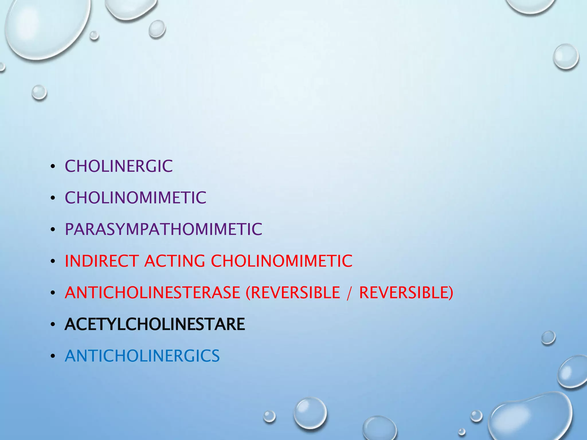 Cholinergic system and Cholinomimetic Drugs by Dr.Pawan | PPTX