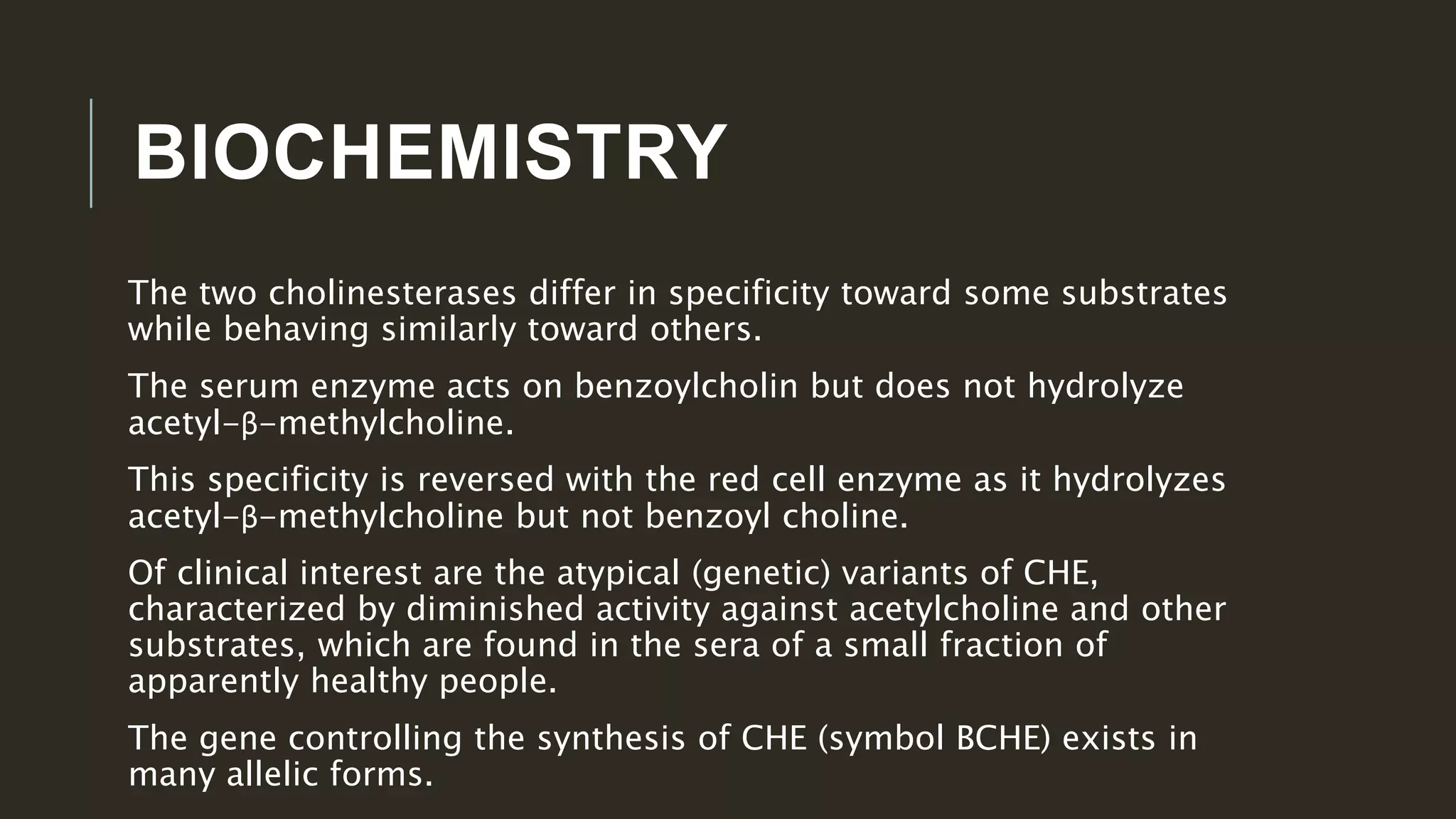Cholinesterase | PPTX