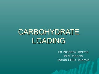Charbohydrate Loading In Sports | PPT