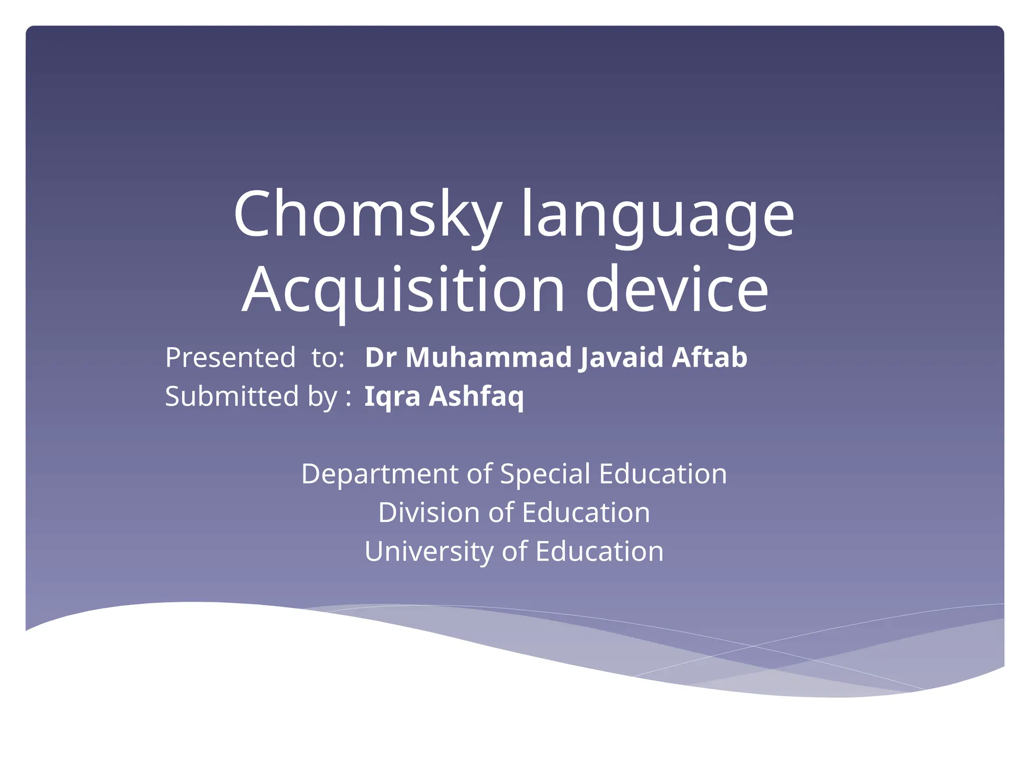 chomsky language acquisition device (1).pptx