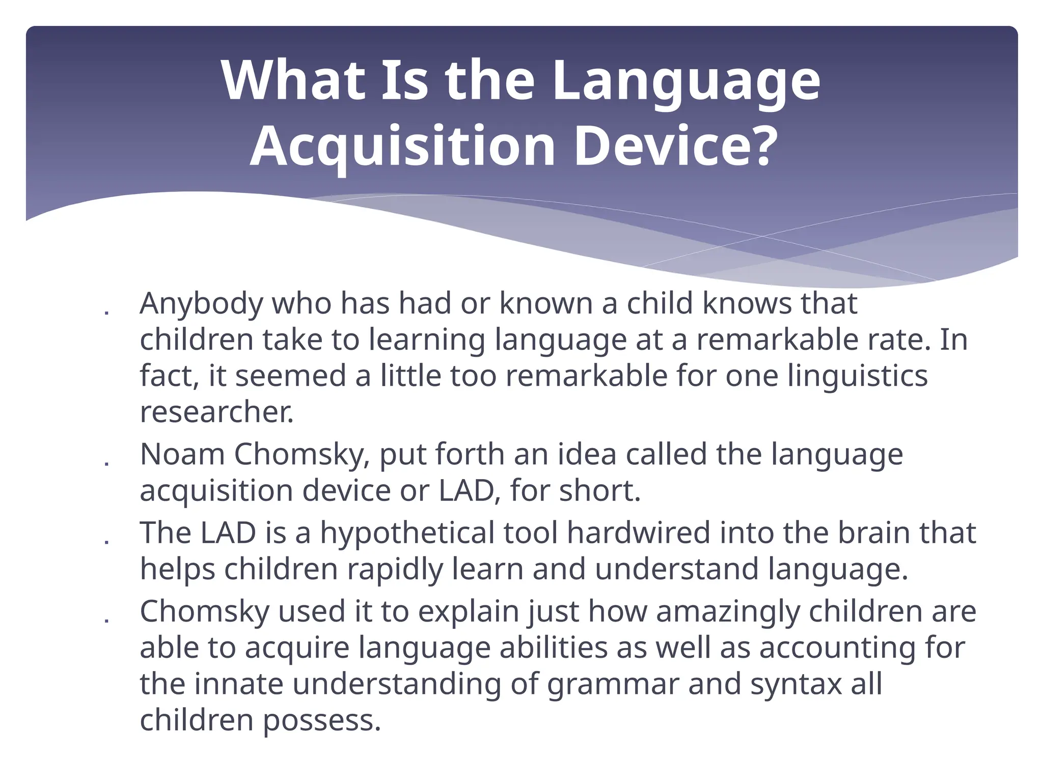 chomsky language acquisition device (1).pptx